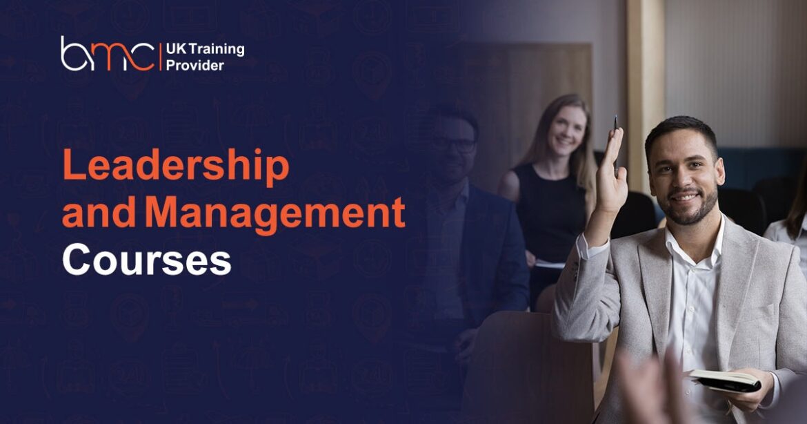 How To Choose the Best Management and Leadership Courses?