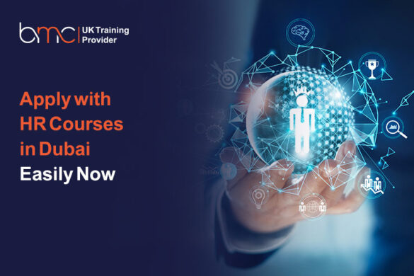 All Training Courses in Dubai You Need in 2024 From BMC