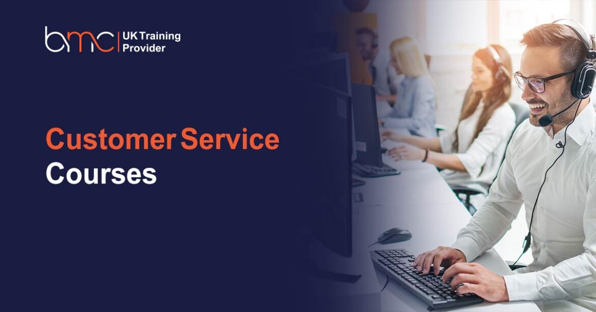 Your Customer Service Courses in Dubai Best Guide From BMC