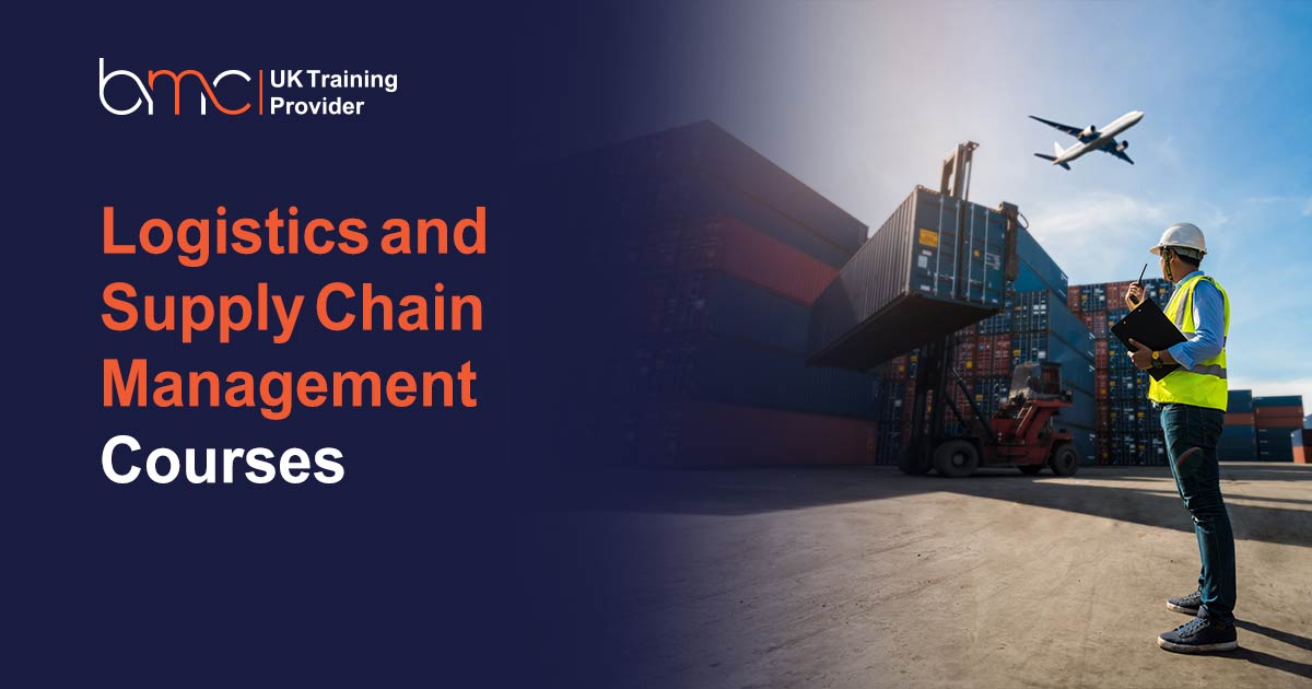 The Best Logistics Courses in Dubai From BMC Training 2025