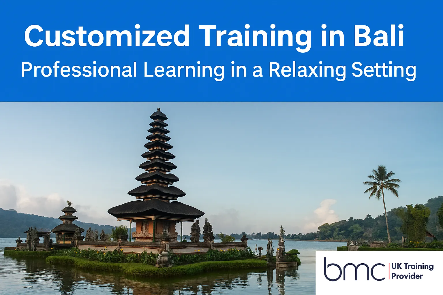 Customized Training in Bali | Corporate Retreat Courses