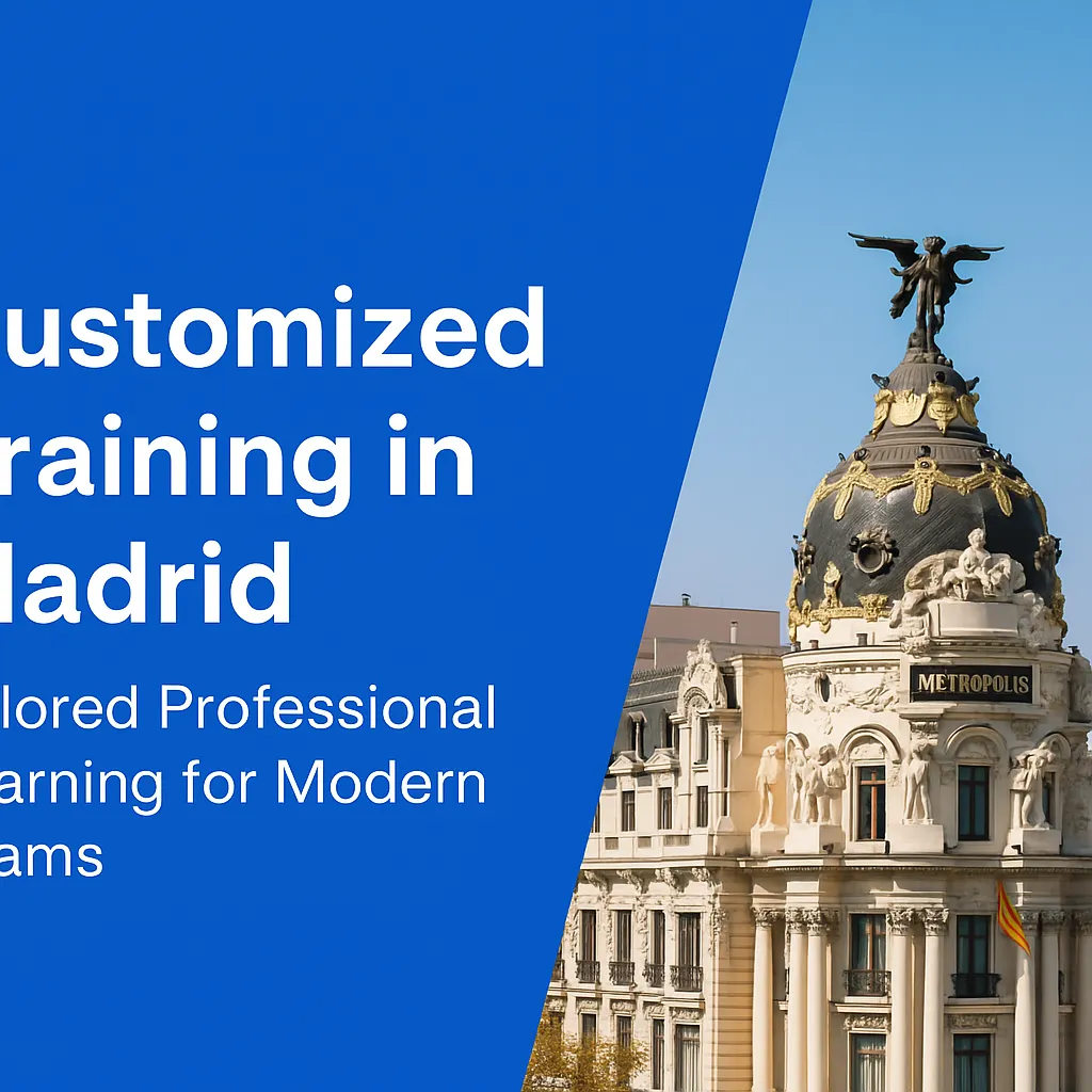 Customized Training in Madrid | Tailored Business Courses