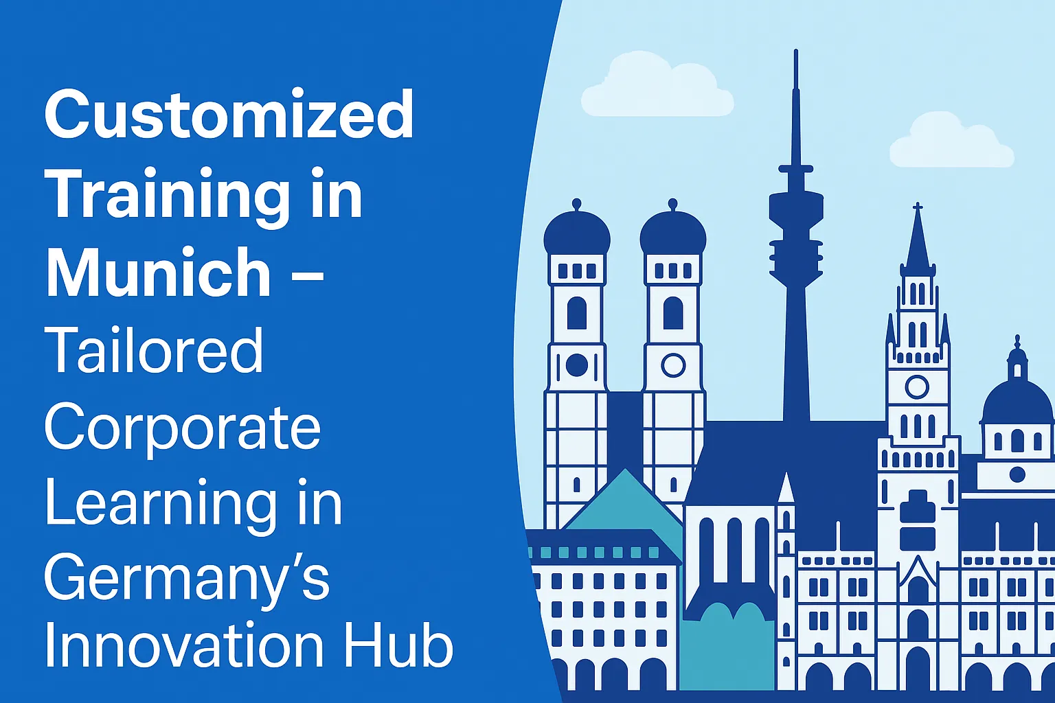 Customized Training in Munich | Tailored Corporate Courses